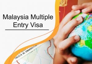 Malaysia Multiple Entry Visa